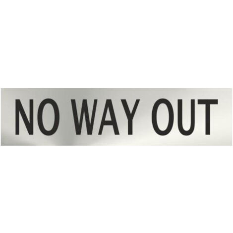 Señal Informativa No Way Out de Acero Inoxidable 50 x 200 mm SEKURECO
