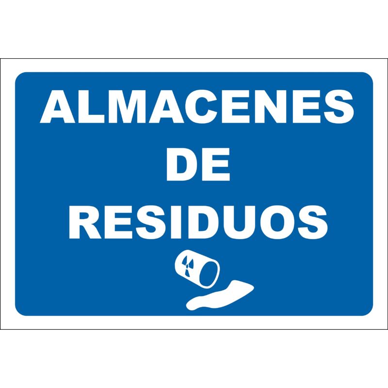CARTEL PVC 30 21 ALMACEN DE RESIDUOS