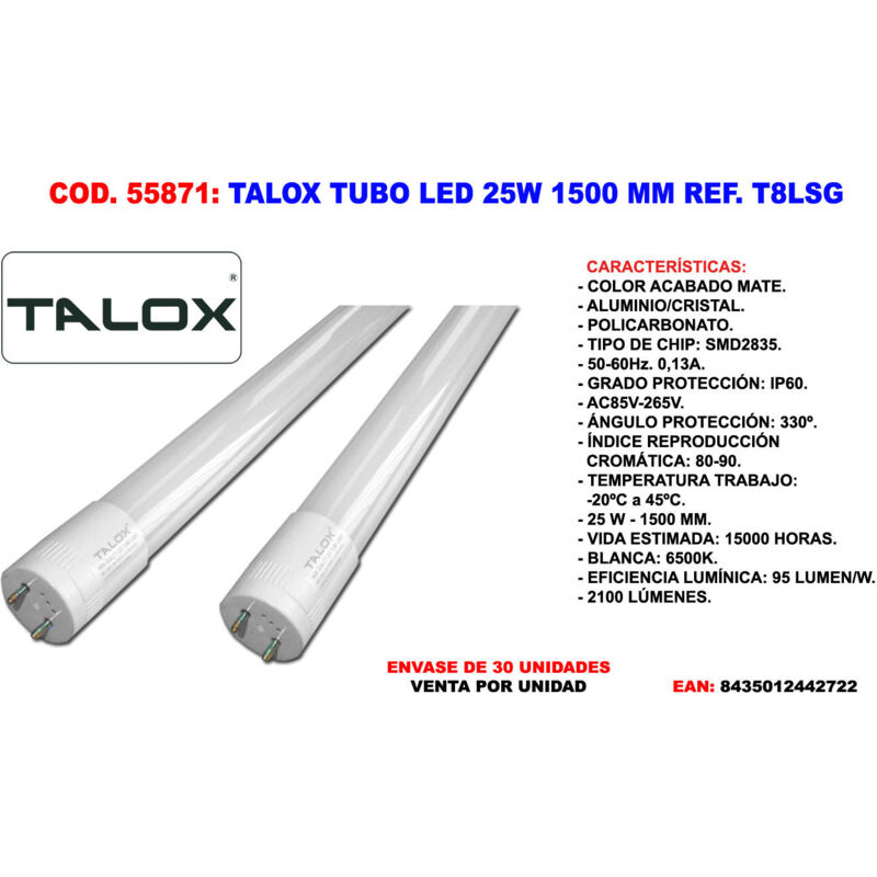 Tube LED fluorescent TALOX LSG-T8 25W 150cm 6500K