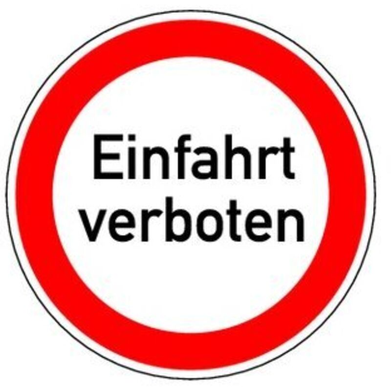 Hinweisschild Einfahrt verboten Aluminium 400 mm