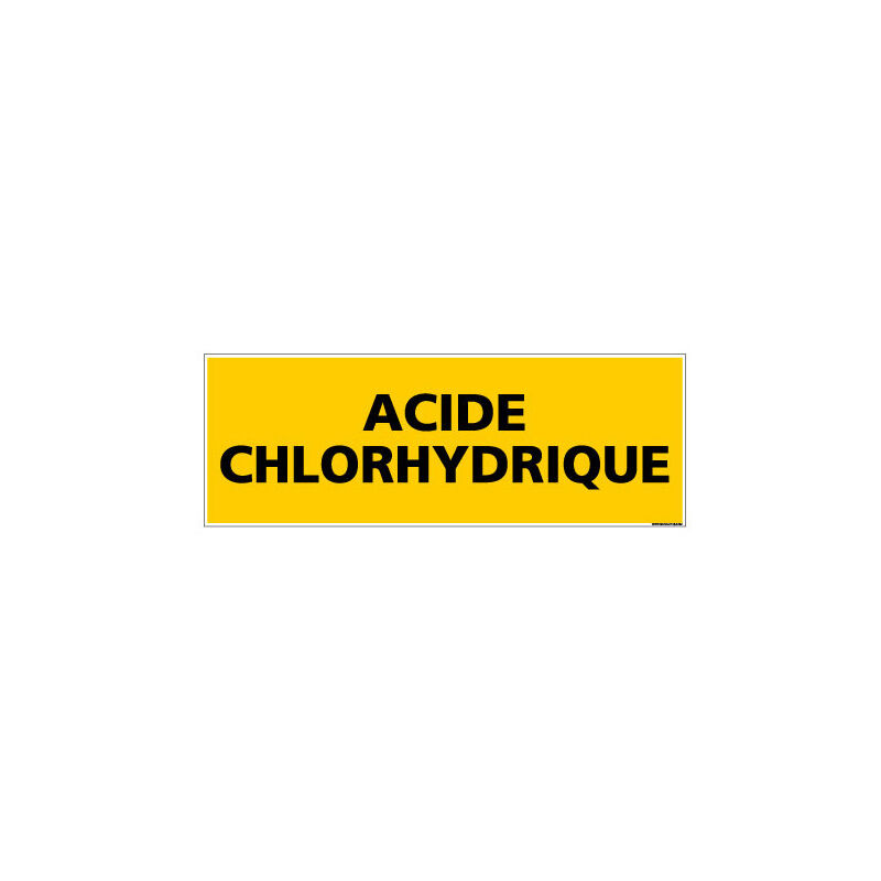 Panneau de Signalisation danger ACIDE CHLORHYDRIQUE (C0084) - Adhésif ...