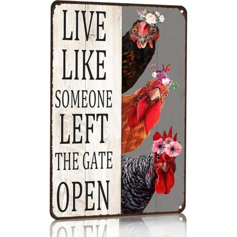 Chiken Gifts Vintage Chicken Decor Sign Live Like Someone Left The Gate ...