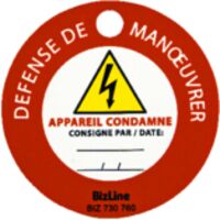 bizline 730760 | macaron de consignation 'défense de manoeuvrer/appareil condamné' (x 3)