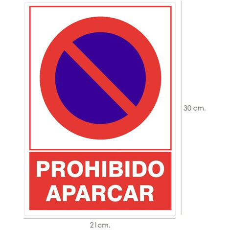 Cartel prohibido aparcar 30x21 cm.