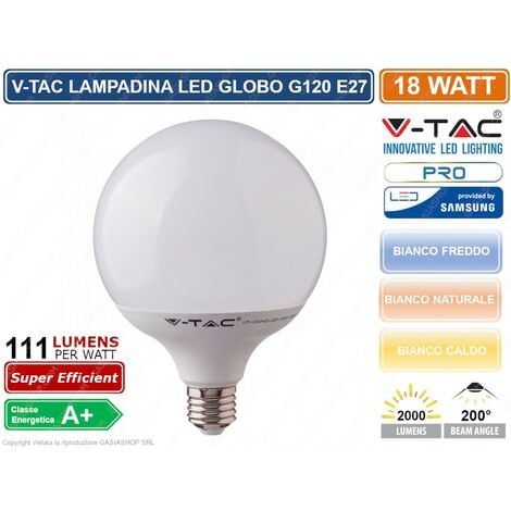 V-TAC PRO VT-288 LAMPADINA LED E27 18W GLOBO G120 CHIP SAMSUNG - SKU 123 / 124 / 125 - Colore ...