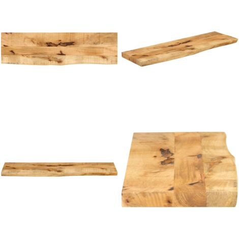 Dessus de table 100x30x2,5cm bord vif bois massif manguier brut ...