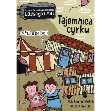 Le mystère du cirque L'agence de détectives de Lasse et Maja