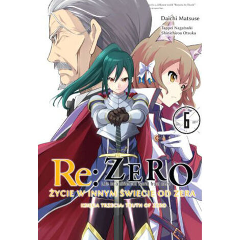 Re : Vie zéro dans un monde différent de zéro. Livre 3 : La vérité du ...