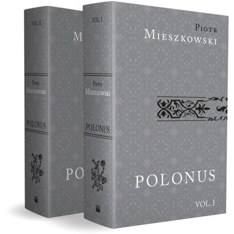 Polonus iure politus mores patrios ad... T.1-2