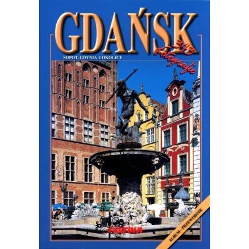 Danzig, Sopot, Gdynia