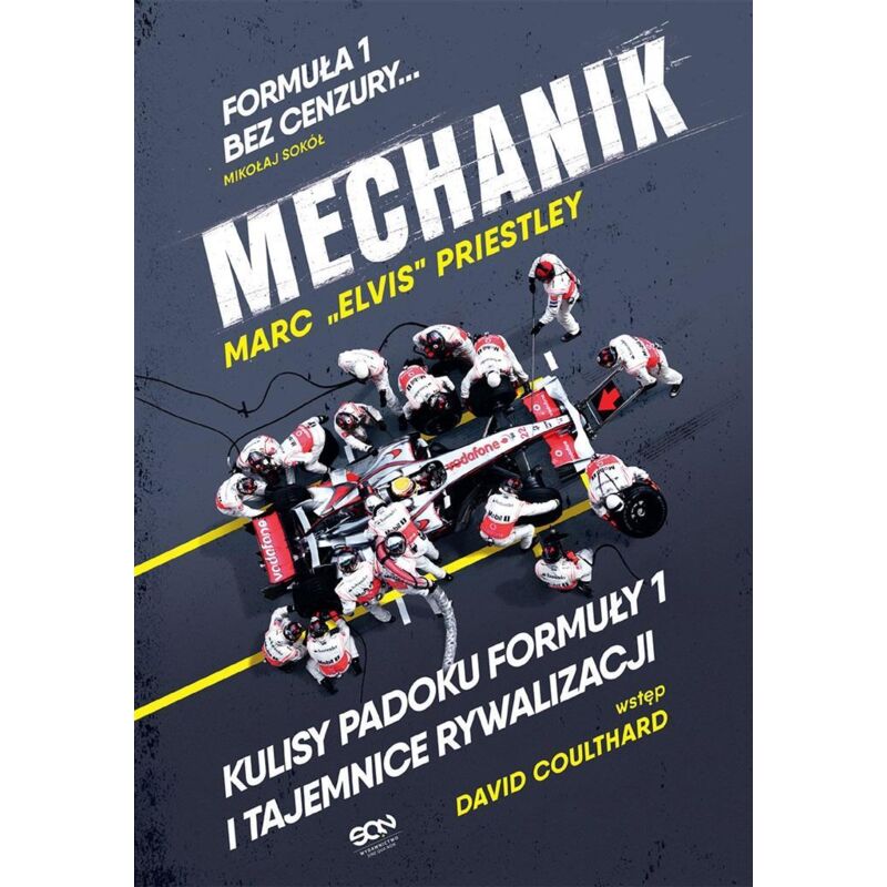 Mechaniker: Hinter den Kulissen des F1-Fahrerlagers und den Geheimnissen des Wettbewerbs