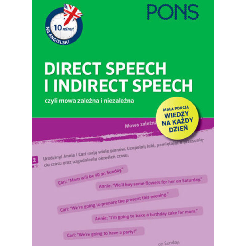 10 Minuten für Englisch PONS Direct Speech and Indirect Speech, also ...