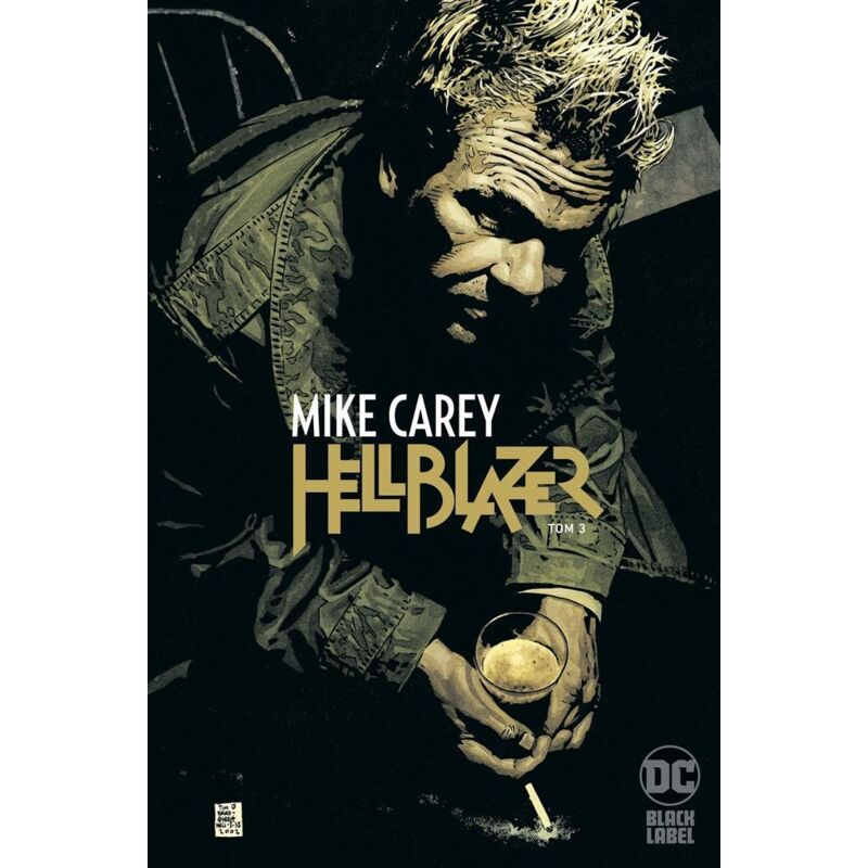 Hellblazer Vol. 3 Mike Carey