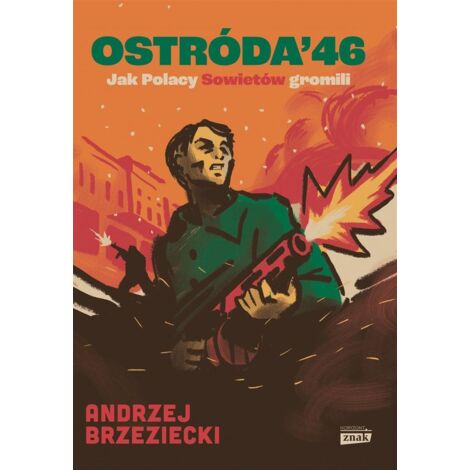 Ostróda 1946. Wie die Polen die Sowjets besiegten