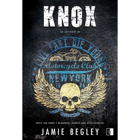 The Last Riders Vol. 3 Knox