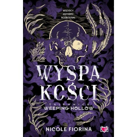 Weeping Hollow Band 2: Knocheninsel