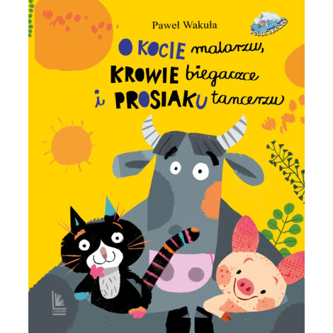 A proposito del gatto pittore, della mucca corridore e del maialino ...