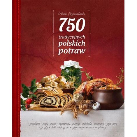 750 piatti tradizionali polacchi