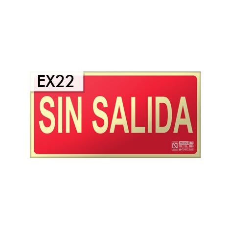 Placa señalización "sin salida"