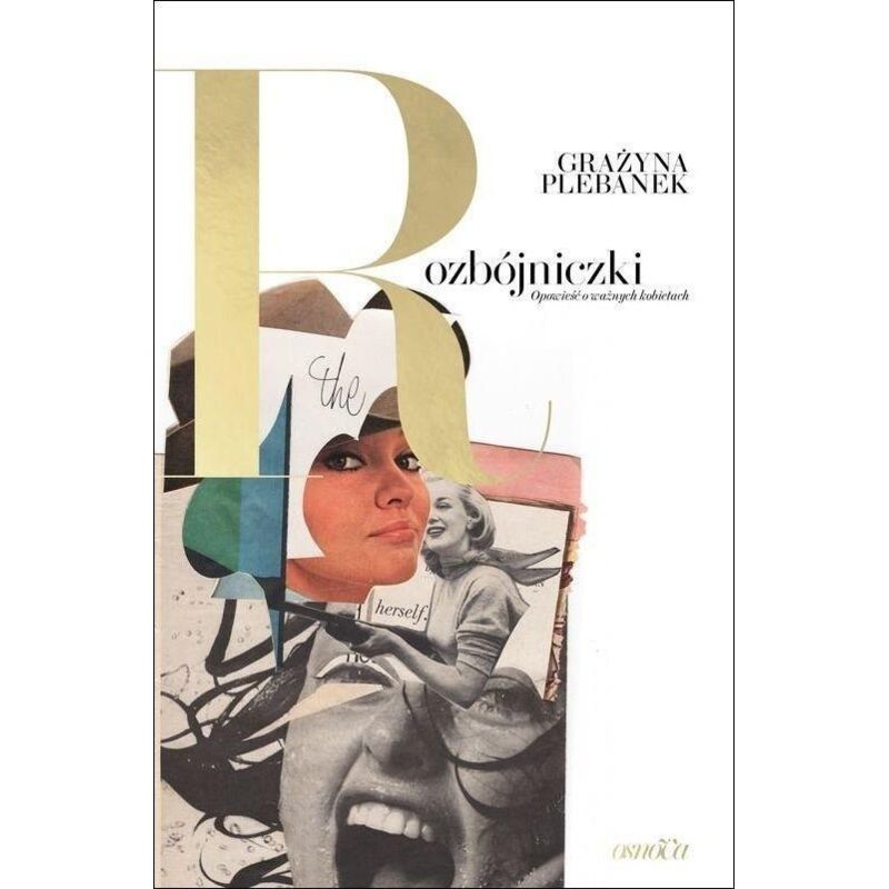 Robber Girls: Una historia de mujeres importantes