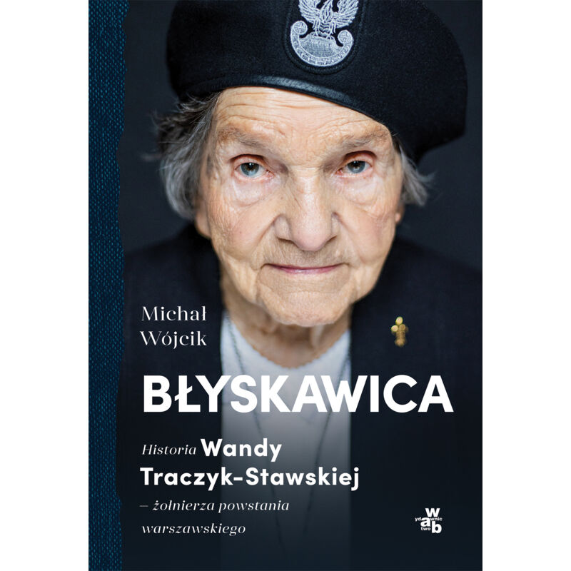 Relámpago: La historia de Wanda Traczyk-Stawska, una soldado del ...