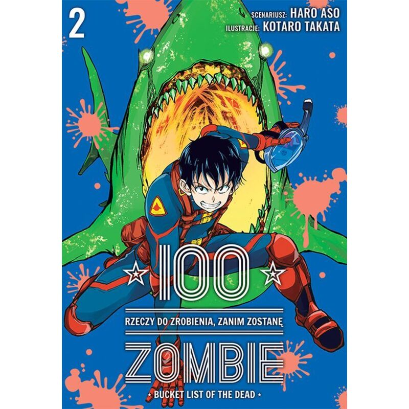 100 cosas que hacer antes de convertirme en zombi. Volumen 2