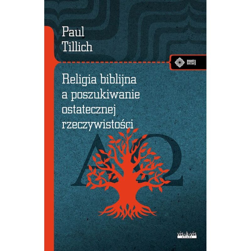 La religión bíblica y la búsqueda de la realidad última