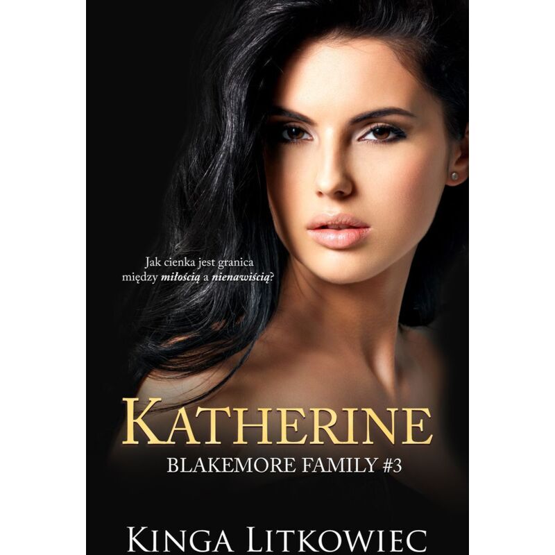 Catherine. Familia Blakemore. Volumen 3