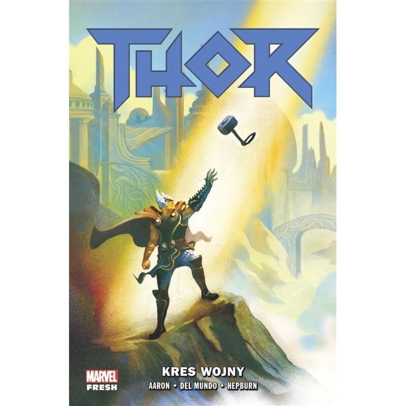Thor T.3 El fin de la guerra