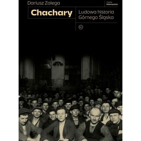 Chachary. Historia popular de la Alta Silesia
