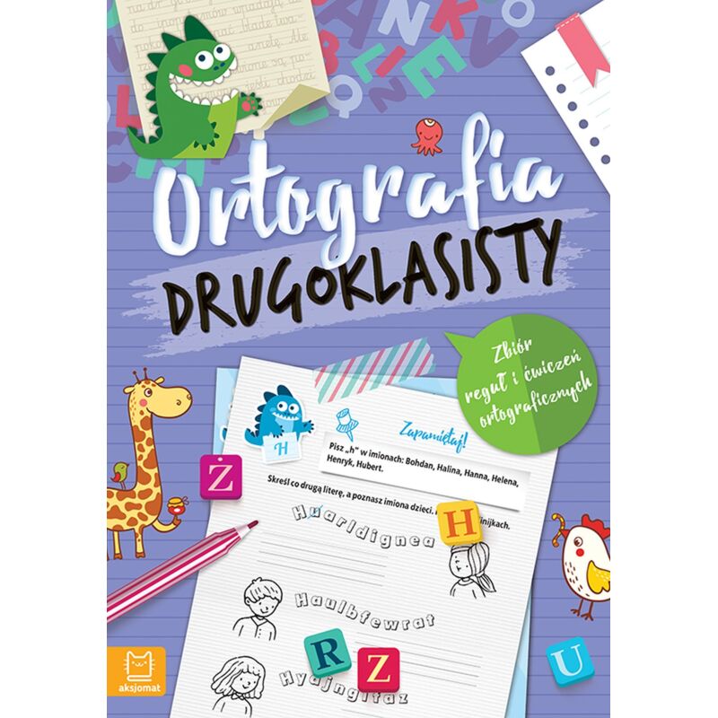 Ortografía de segundo grado: Una colección de reglas y ejercicios de ...