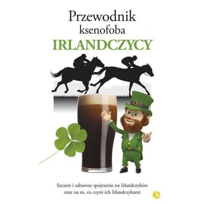 La guía del xenófobo: El irlandés