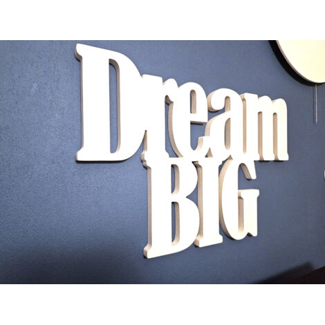 Wanddekorationsinschrift „Träume groß“