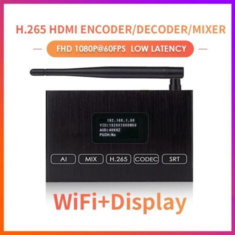 H.265 1080P 60FPS WiFi HDMI Encodeur/Décodeur - Prend en Charge HLS ...