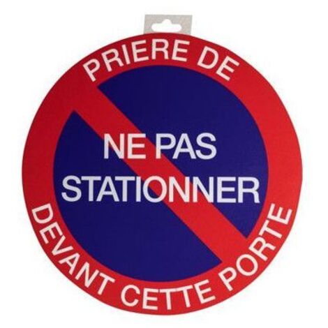 Panneau - EXACOMPTA - Prière de ne pas stationner - Rouge - 30 cm ...