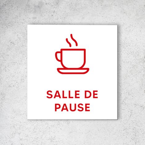 Pictogramme panneau signalétique mairie - Dibond blanc robuste - Picto rouge salle de pause ...