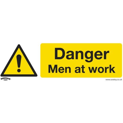Worksafe Safety Sign - Danger Men AT Work - Self-adhesive Vinyl