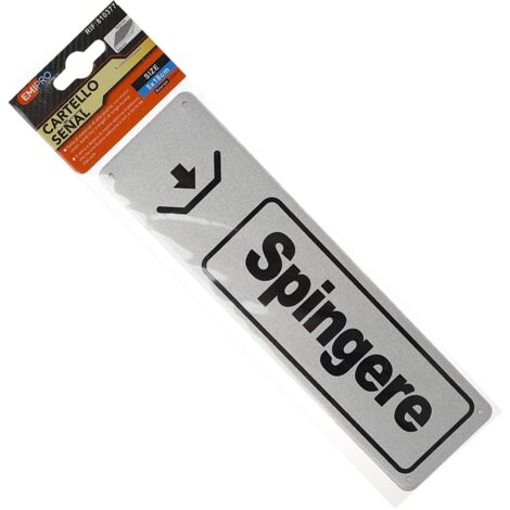 Cartello Segnaletico Spingere 518CM