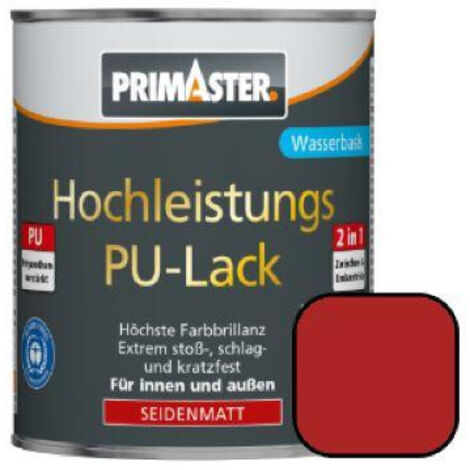 Primaster PU Lack RAL 3000 feuerrot für Innen- und Außen hoch deckend