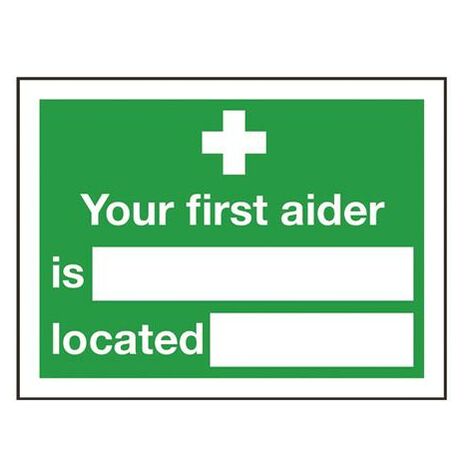 Your First Aider Is Sign Pvc 200X150 - SR71214